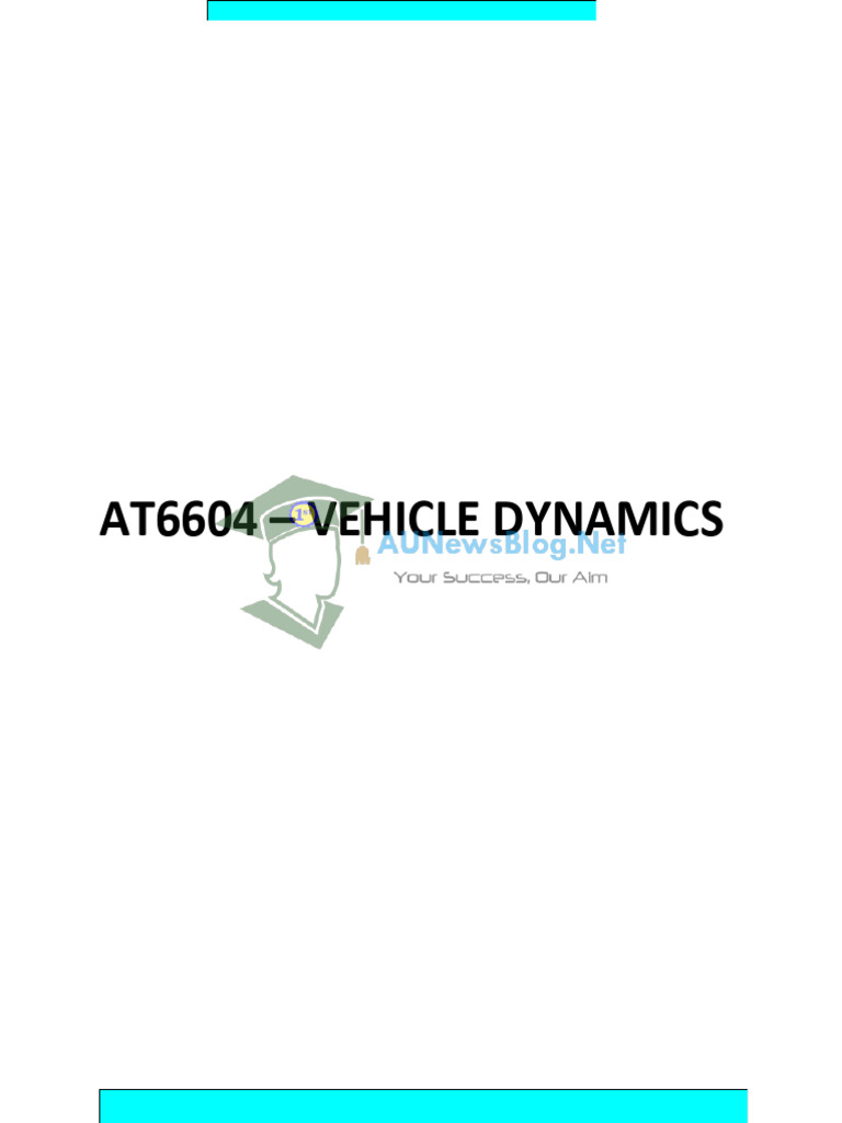 AT6604 Notes | PDF | Rotation | Driving