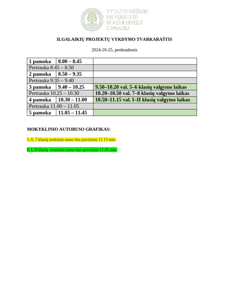 Ilgalaikiu Projektu Vykdymo Tvarkarastis | PDF