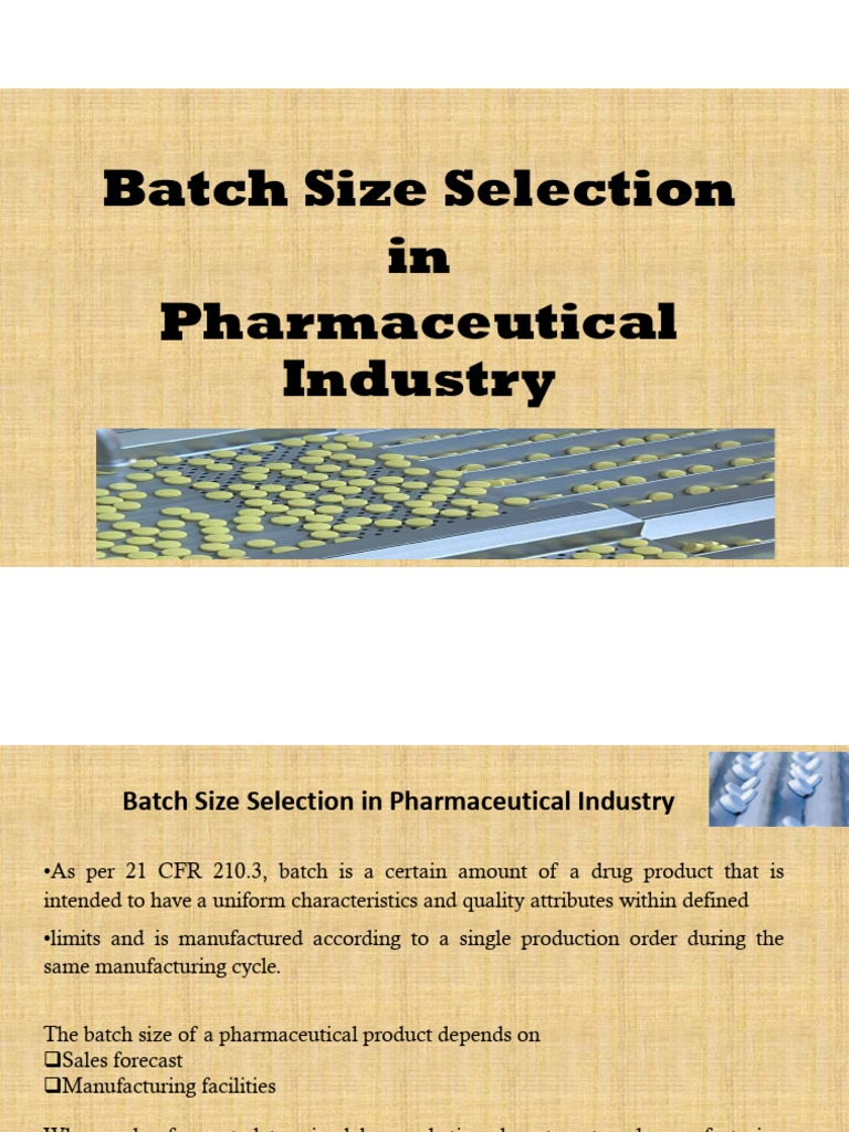 Batch Size Selection in Pharma-1 | PDF | Kilogram | Litre