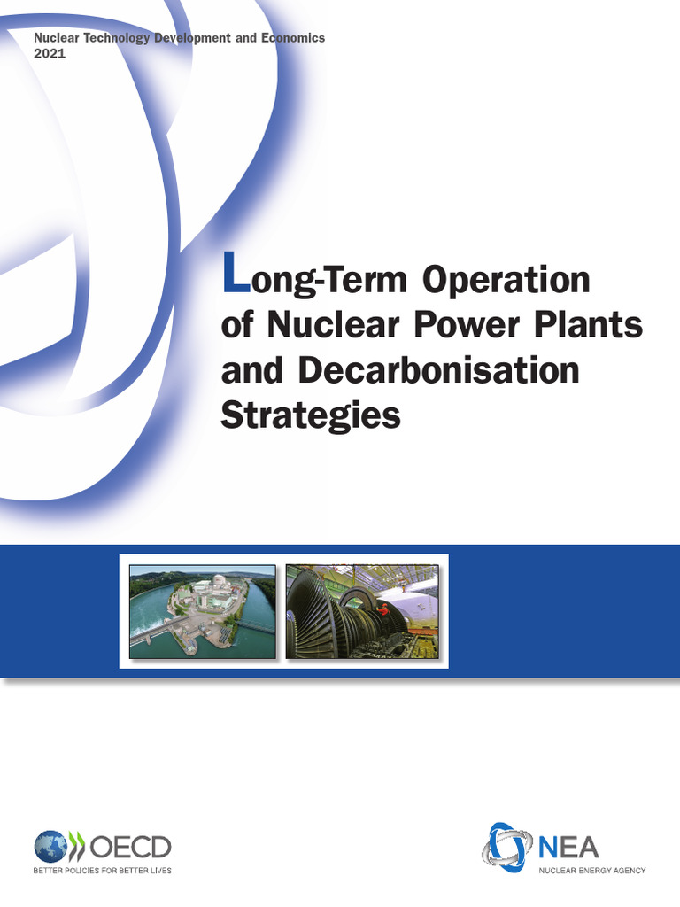 Long-Term Operation of Nuclear Power Plants and Decarbonisation ...