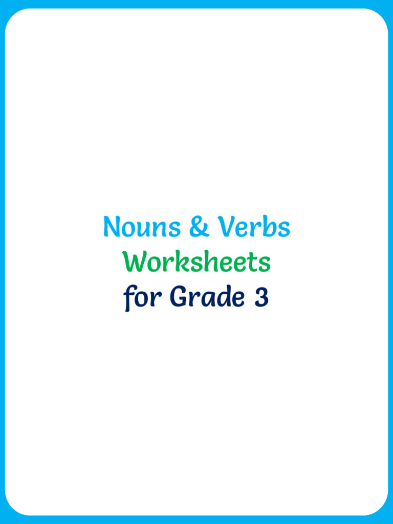 Nouns and Verbs Worksheets For Grade 3 | PDF