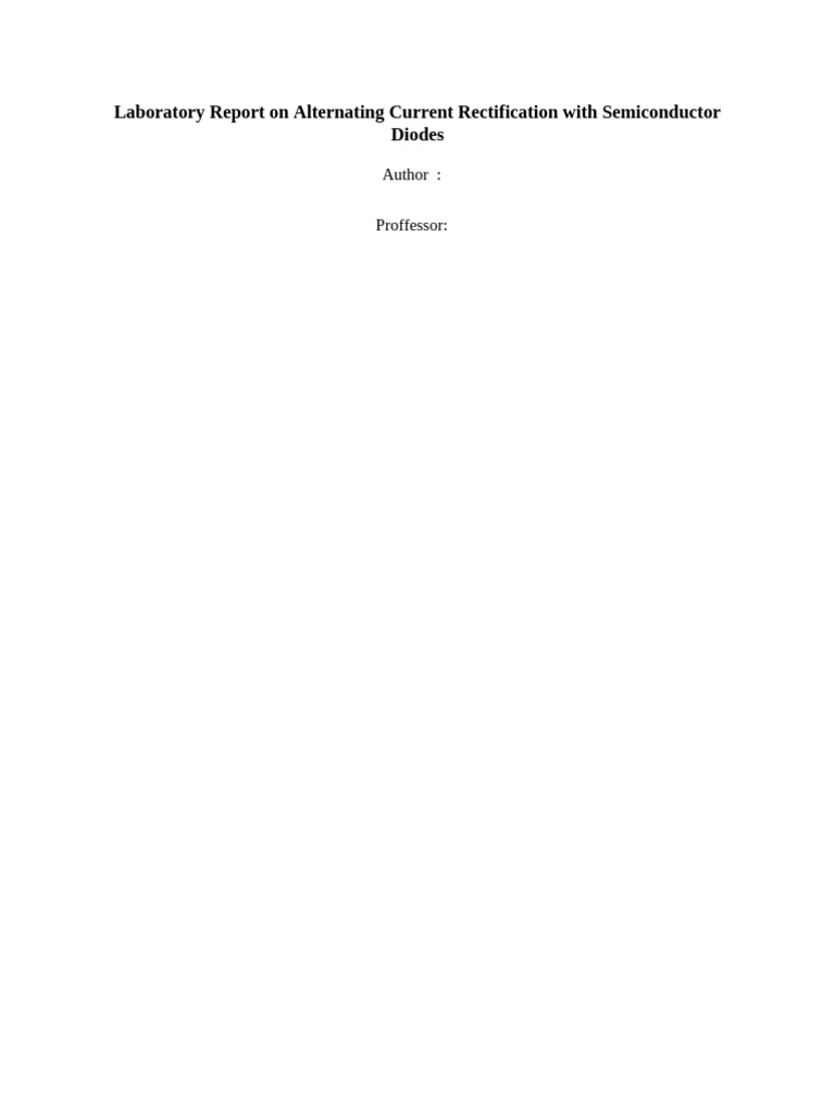 Laboratory Report On Alternating Current Rectification With Semiconductor Diodes | PDF ...