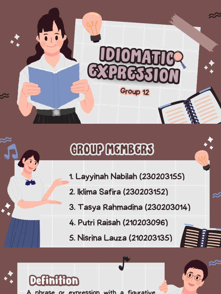 Idiomatic Expression Group 12 | PDF