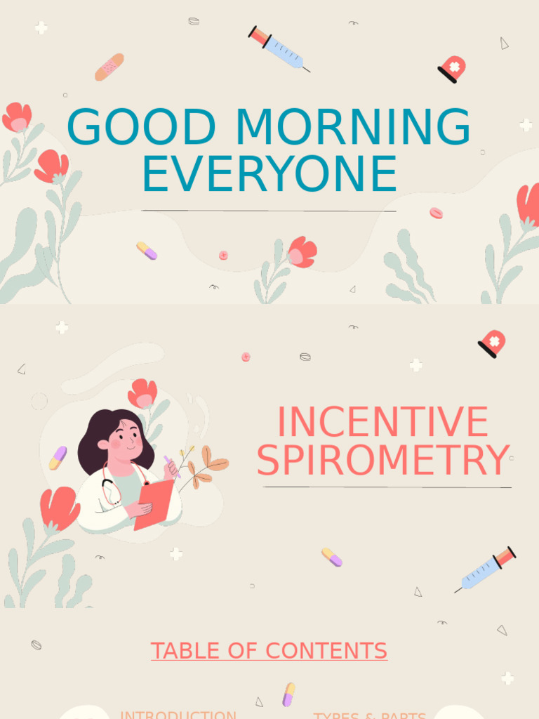 Incentive Spirometry Overview | PDF | Lung | Respiratory Diseases
