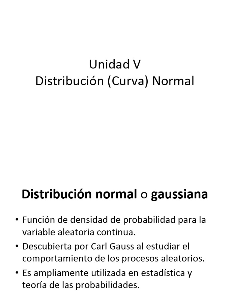 Unidad 5 Distribución Normal | PDF | Distribución normal | Media