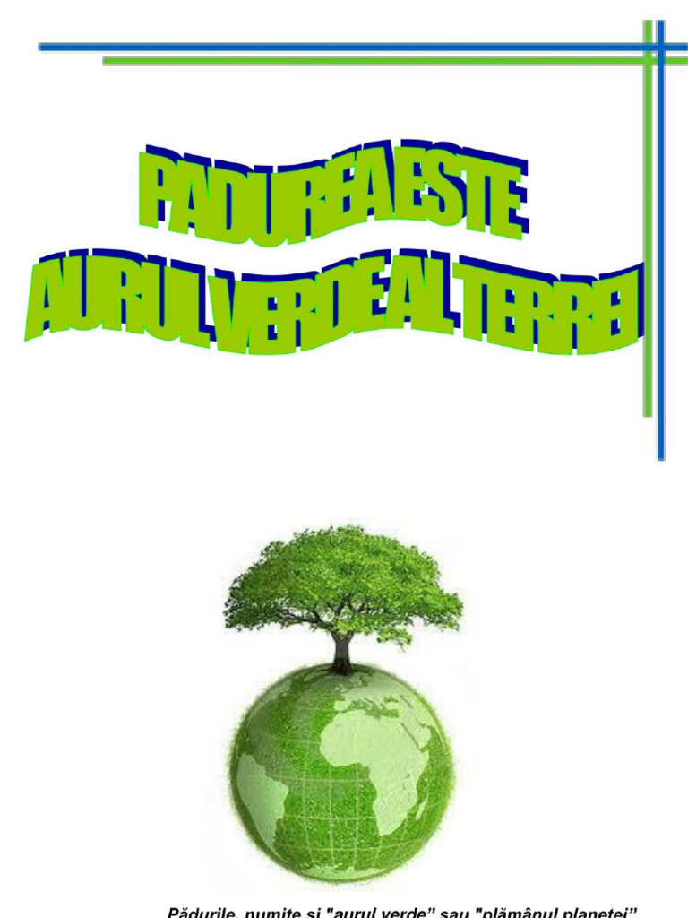 padurea aurul verde al terrei | PDF