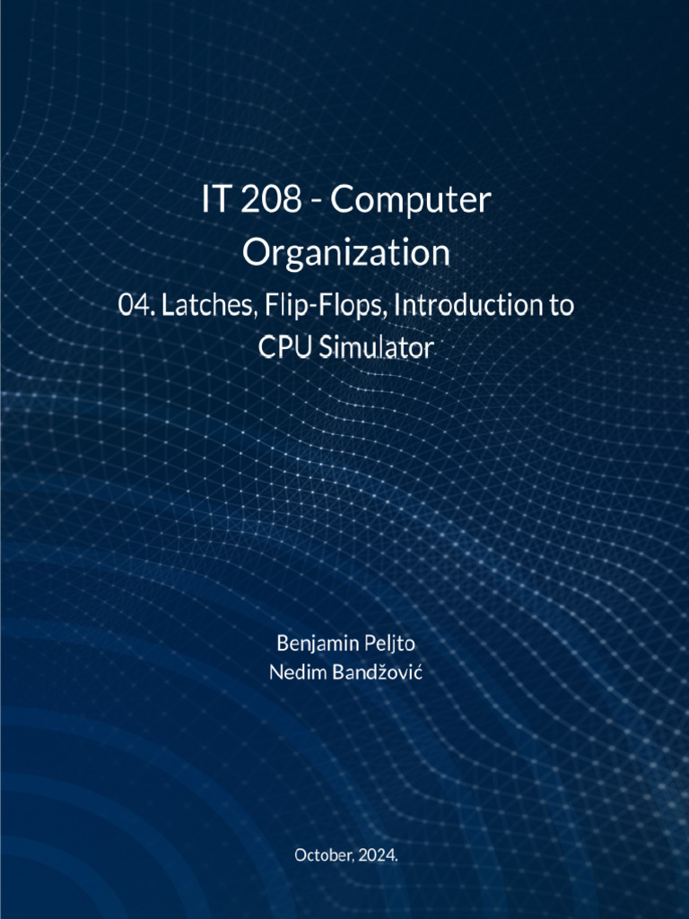 04. Latches, Flip-Flops, LShift and Introduction to CPU Simulator | PDF | Logic Gate | Computer ...