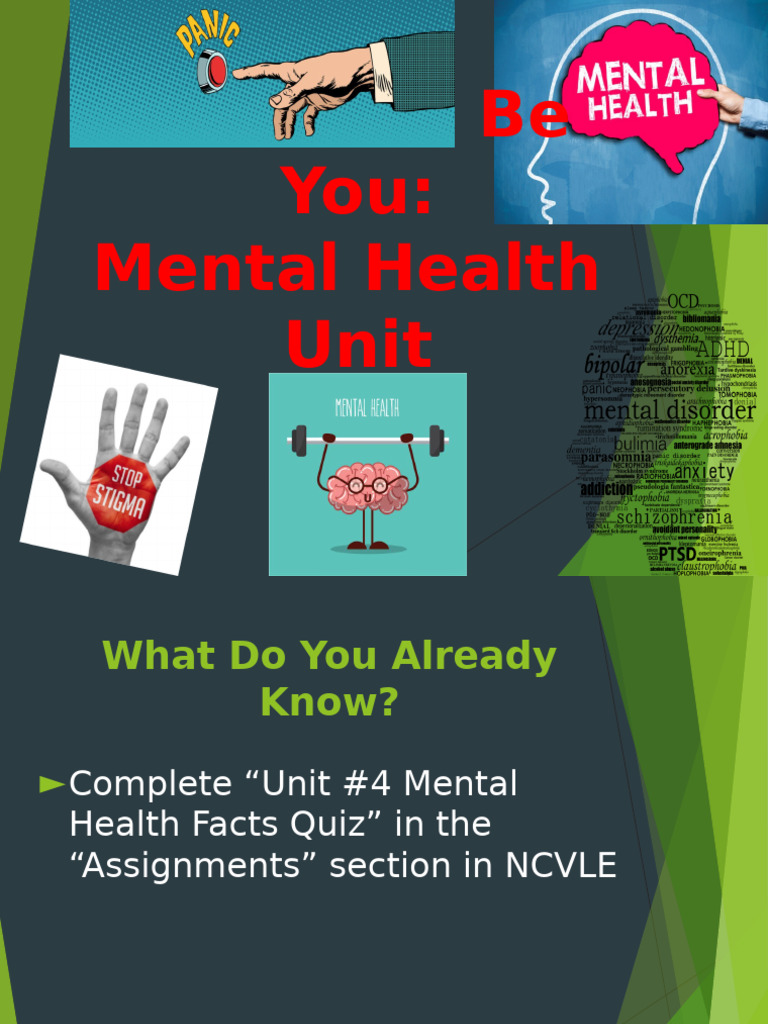 Unit 1 Mental Health Powerpoint- Be You | PDF | Mental Disorder ...