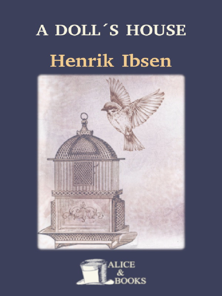 A Doll's House-Henrik Ibsen | PDF | A Doll's House