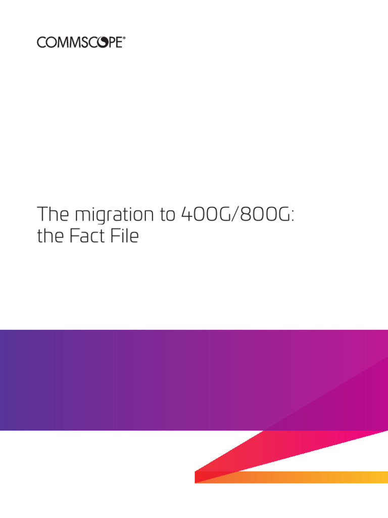 Data Center 400G/800G Migration Guide | PDF | Fiber Optic Communication | Computer Networking