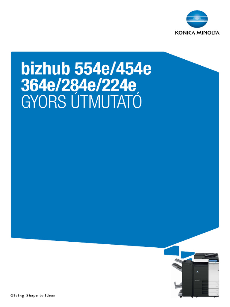 Nyomtató Bizhub-554e-454e-364e-284e-224e_quick-guide_hu_3-1-1 | PDF