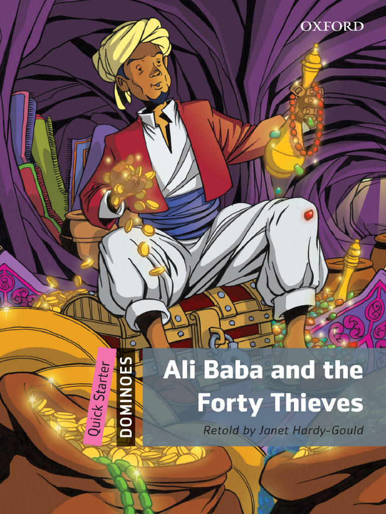 Ali Baba and The Forty Thieves by Janet Hardy-Gould | PDF