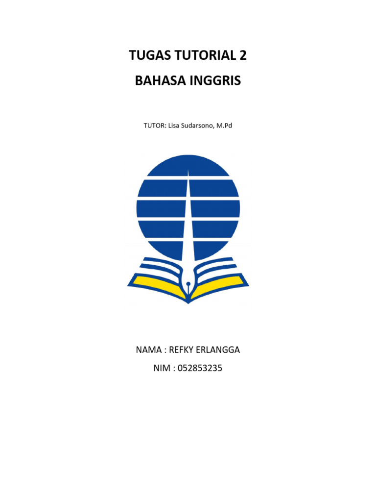 TUGAS TUTORIAL 2 Bahasa Inggris Refky Erlangga | PDF