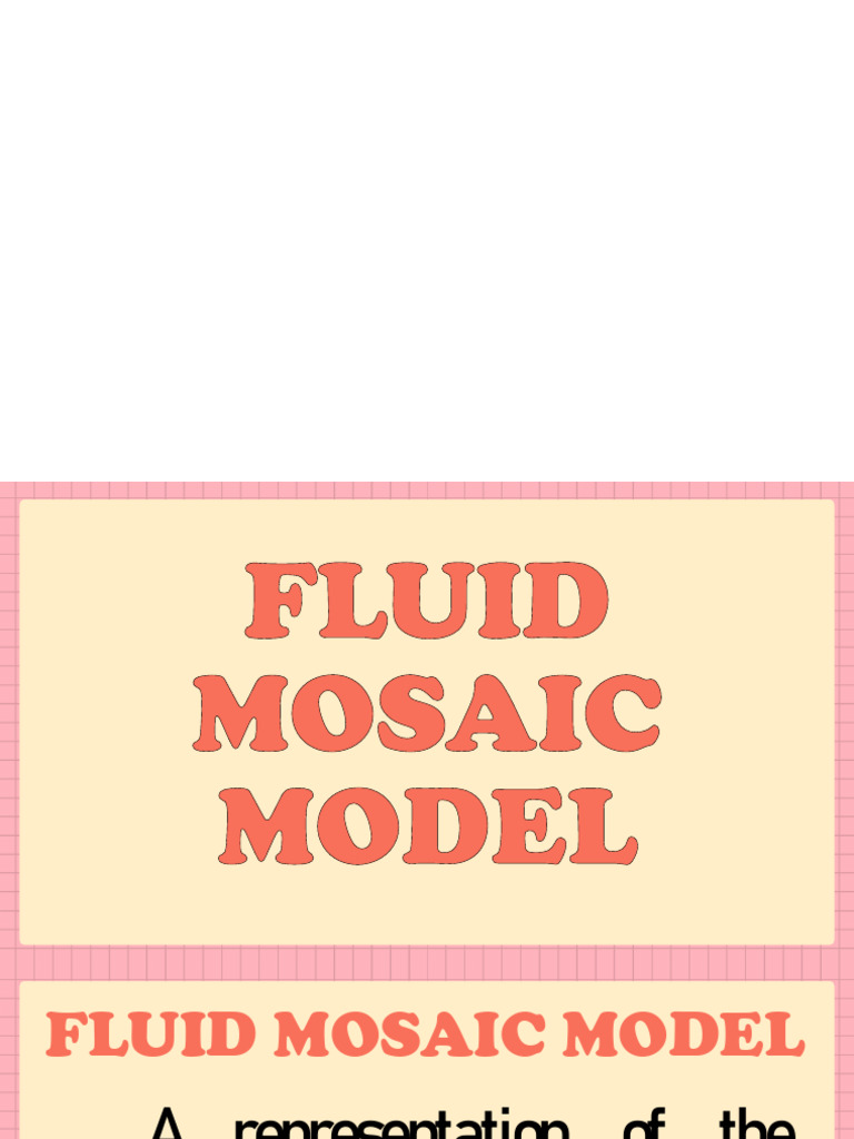 Lesson 2 - Fluid Mosaic Model | PDF