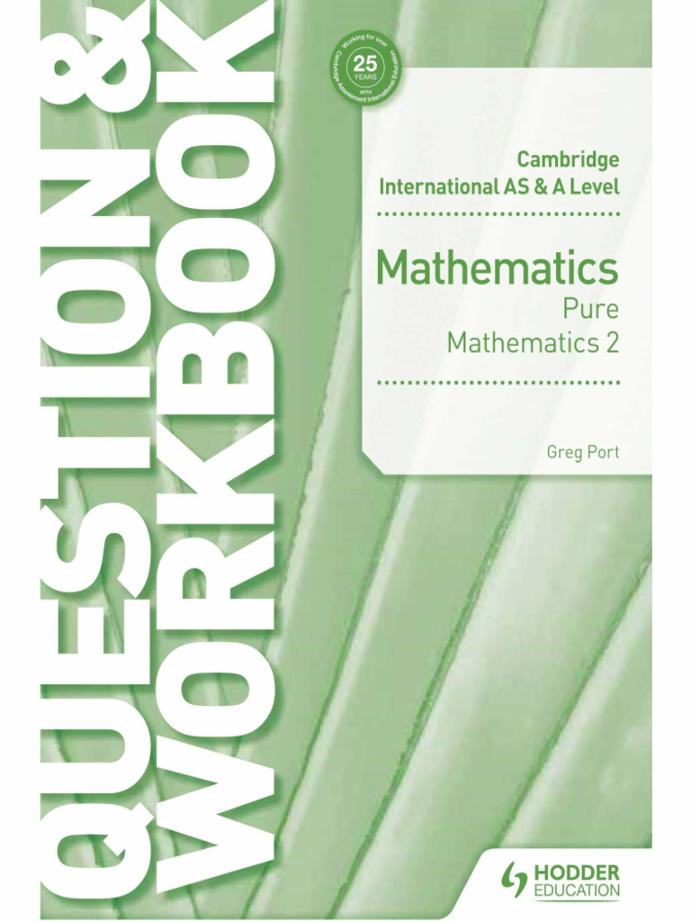 Greg Port - Cambridge International As & A Level Mathematics Pure ...