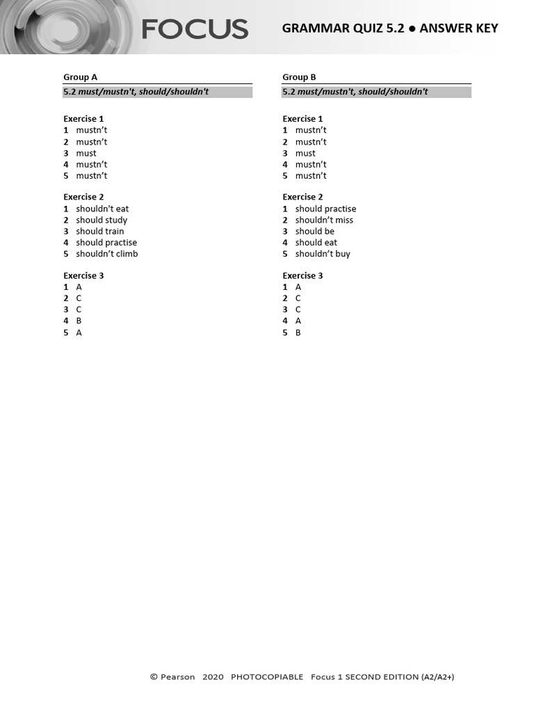 Focus1 2E Grammar Quiz Unit5 2 GroupA B ANSWERS | PDF