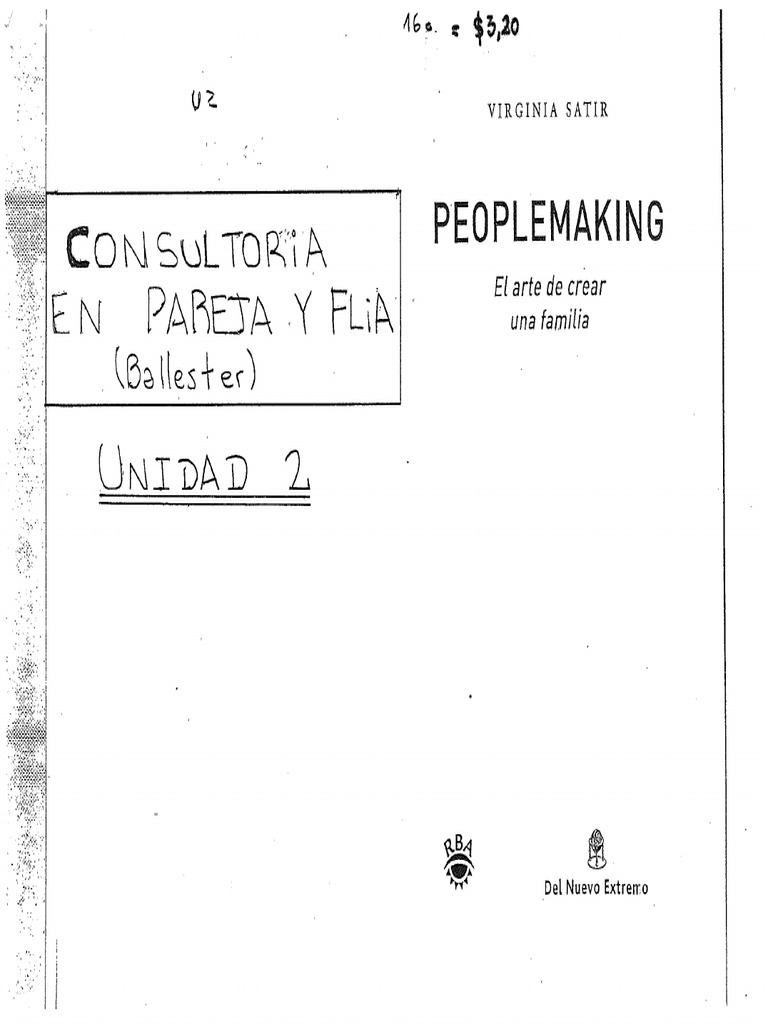 Satir Virginia - Nuevas Relaciones Humanas en El Nucleo Familiar - Sistemas Abiertos o Cerrados ...