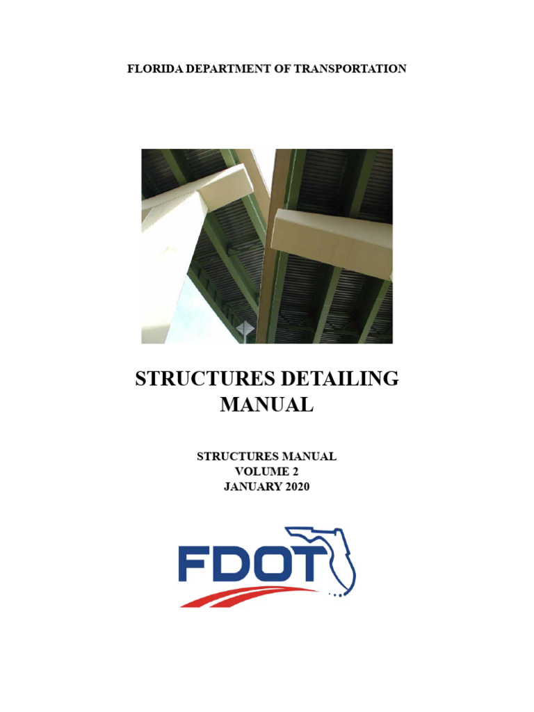 FDOT Structures Detailing Manual 2020 | PDF | Building Engineering ...
