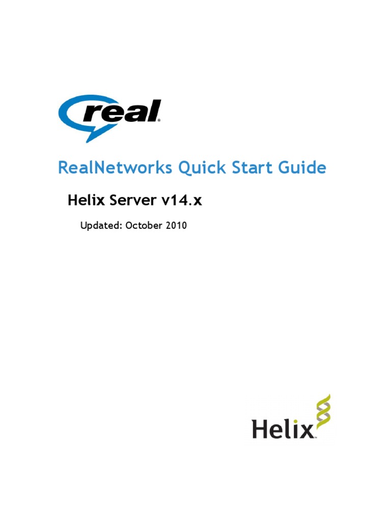 Realnetworks Quick Start Guide: Helix Server V14.X | PDF | Streaming ...