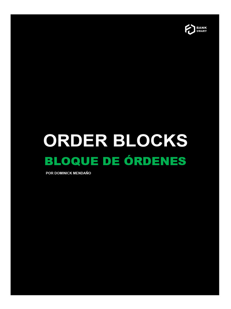 Order Blocks Simplicados (Bullish & Bearish) - ORDER BLOCKS | PDF