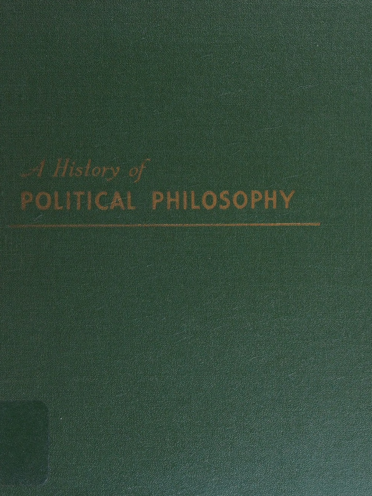 A History of Political Philosophy - Schmandt, Henry J - 1960 ...
