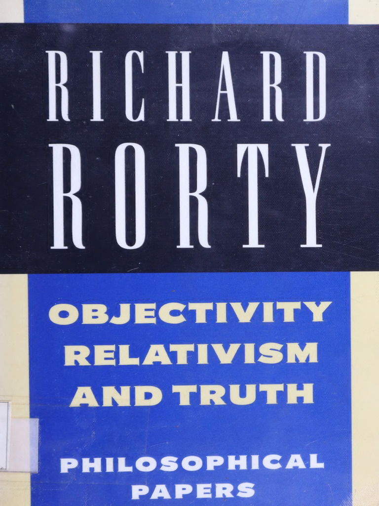 Objectivity, Relativism, And Truth_ Philosophical Papers -- Richard ...