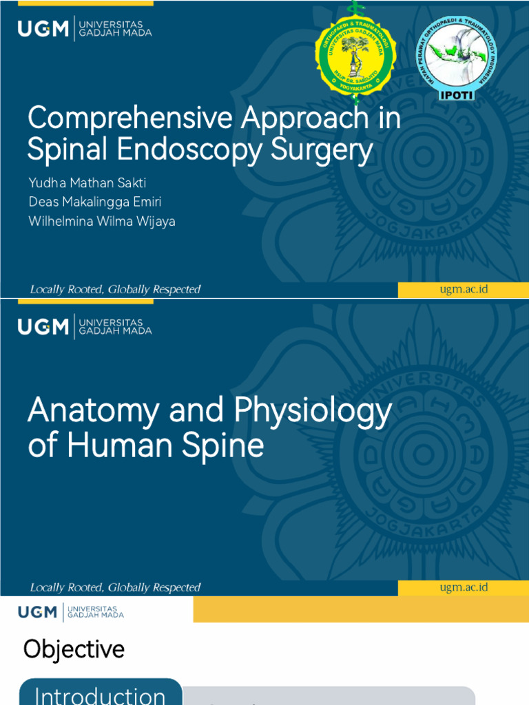 Dr. Yudha Mathan S, Sp. OT (K) - Comprehensive Approach in Spinal Endoscopy Surgery | PDF ...