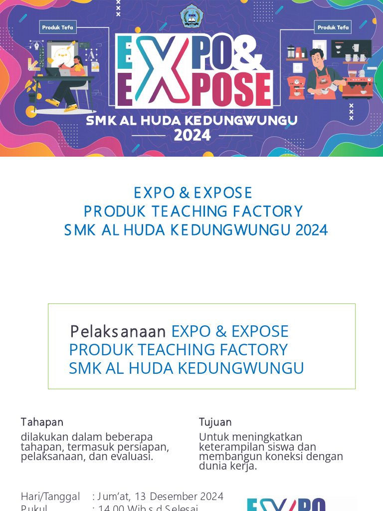 EXPO and EXPOSE PRODUK TEFA SMK AL HUDA KEDUNGWUNGU 2024 | PDF