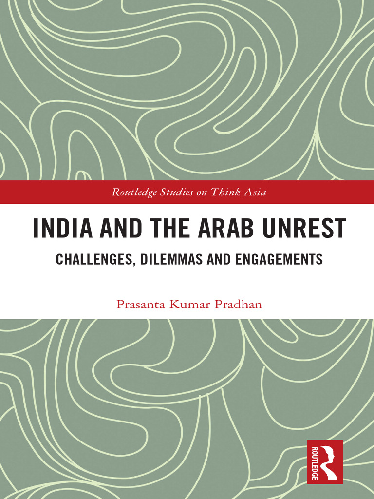 (Routledge Studies on Think Asia 8) Prasanta Kumar Pradhan - India and ...