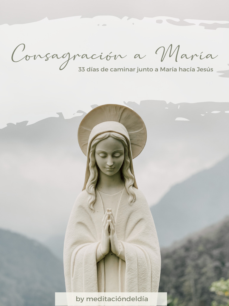 Día 1 Consagración Virgen Maria | PDF | María, madre de Jesús | Cristo ...