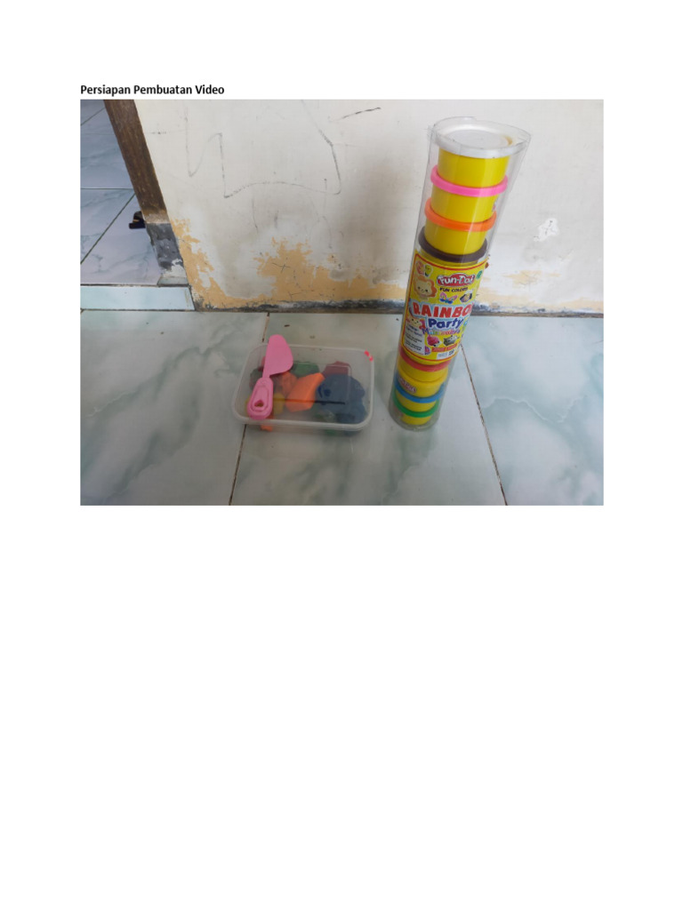 PERSIAPAN PEMBUATAN VIDEO PLAYDOH | PDF