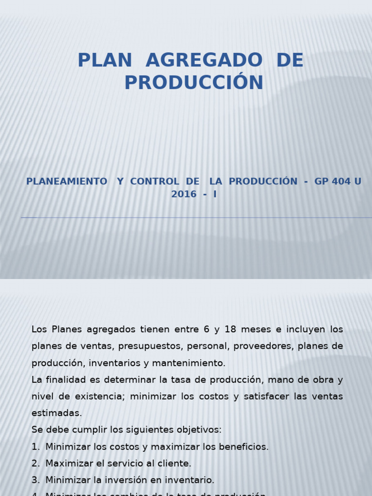 PLAN AGREGADO DE PRODUCCIÓN | PDF | Business | Presupuesto