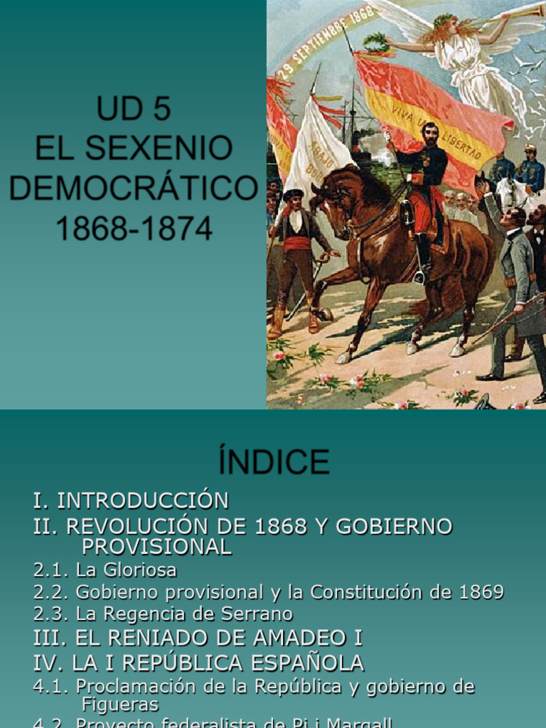 Ud 5 El Sexenio Democrático | PDF | España | Política de españa