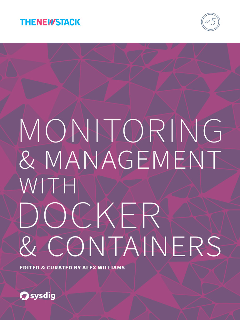 Monitoring & Management With Docker & Containers | PDF | Central Processing Unit | System