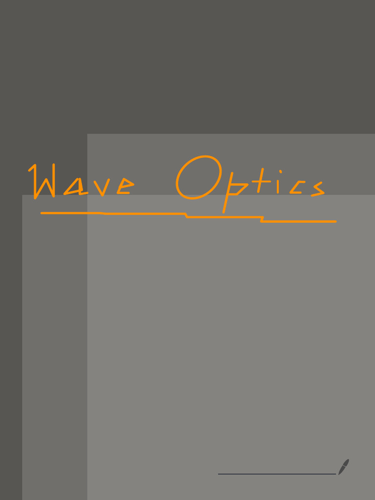 DP-Notes-CBSE-12-10-Wave Optics | PDF