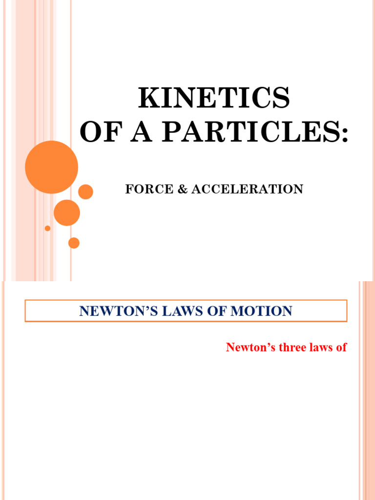 Kinetics of Particle 1 | PDF | Force | Weight