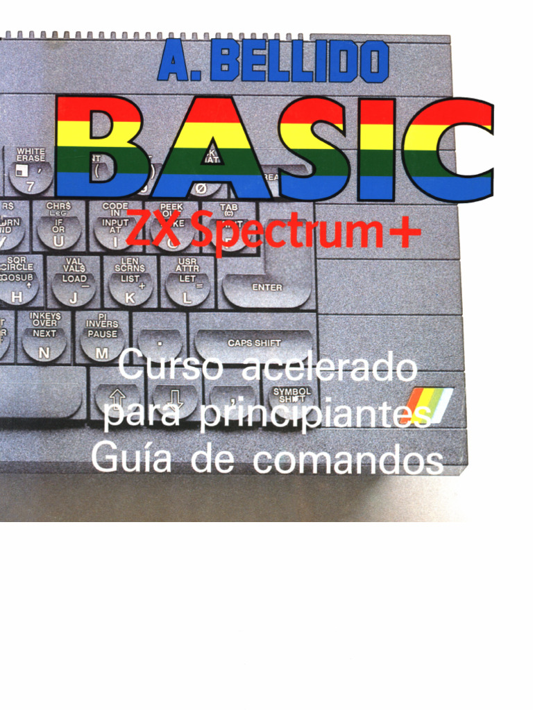 BASIC ZX Spectrum Curso Acelerado Para Principiantes | PDF | Algoritmos ...