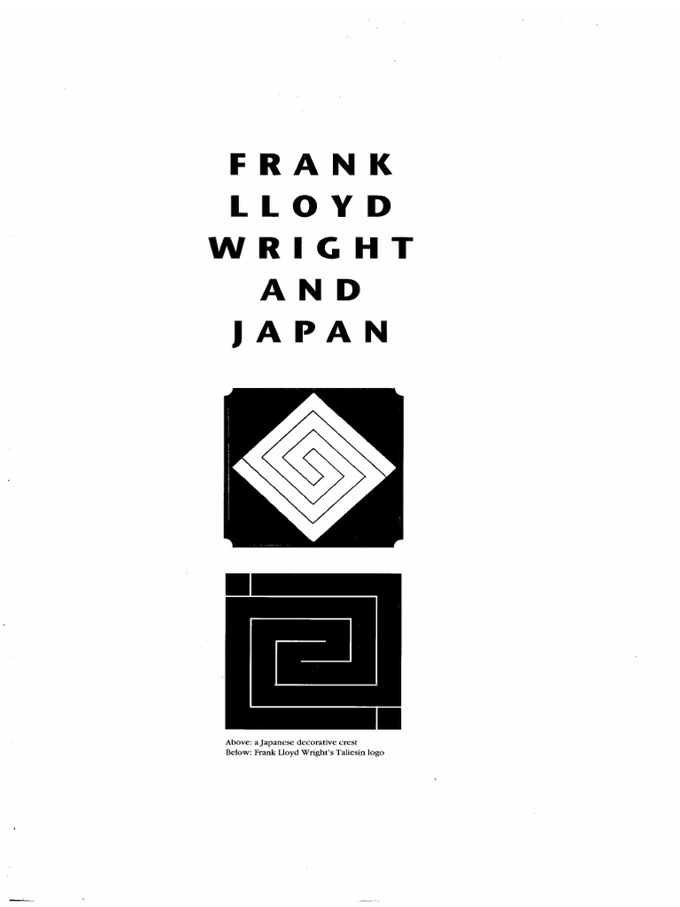Frank Lloyd Wright and Japan The Role of Traditional Japanese Art and ...