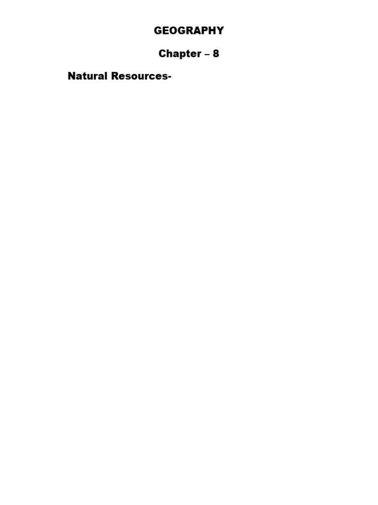Geography Ch 8 Natural Resources | PDF | Forests | Trees