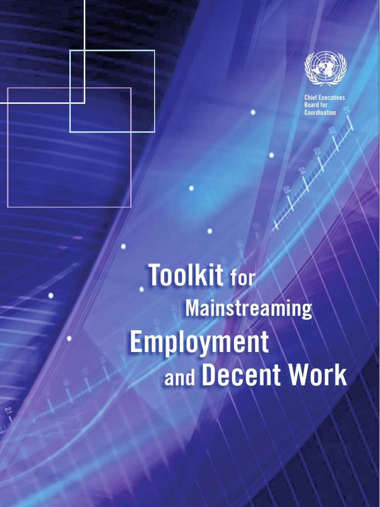 Decent Work Toolkit Employment | PDF | Poverty Reduction | Macroeconomics