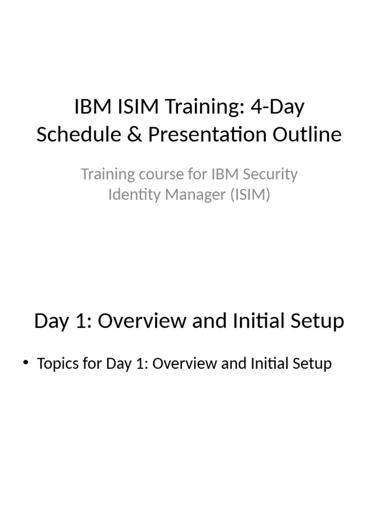 IBM ISIM Training for IT Professionals | PDF | Computing | Information ...