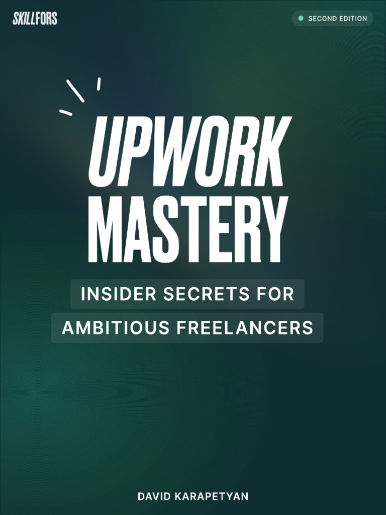 Upwrok Mastery | PDF | Disciplines | Mindset