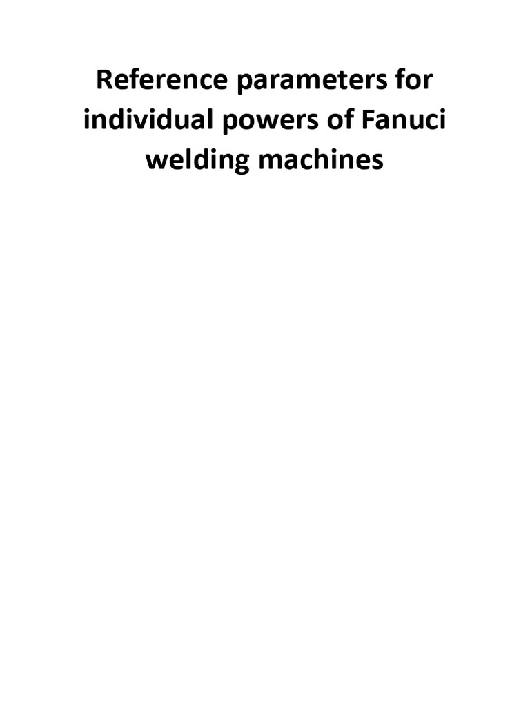 Reference Parameters For Fanuci Welding Machines PDF | PDF