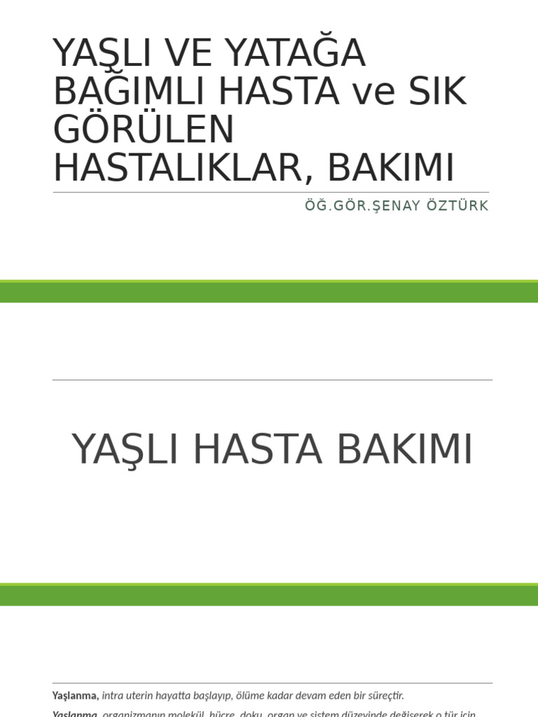 Yasli Ve Yataga Bagimli Hasta Bakimi 1 | PDF