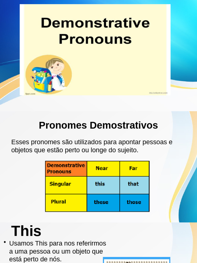 Pronomes Demonstrativos: Uso e Exemplos | PDF | Pronome | Linguística