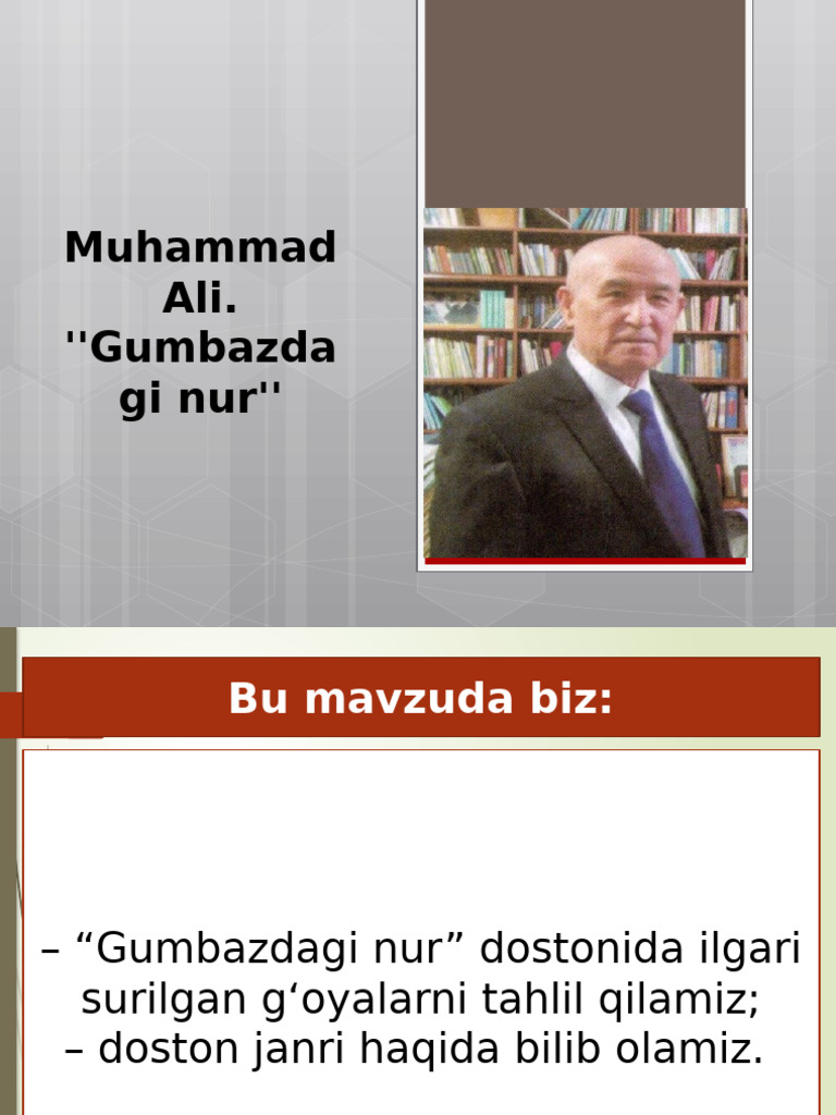 7-Sinf Adabiyot - Muhammad Ali. Gumbazdagi Nur Dars Taqdimot | PDF