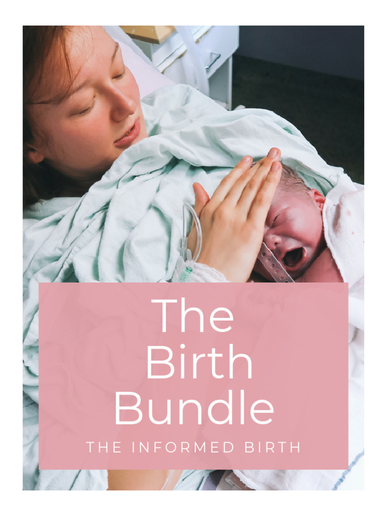 Birth Bundle the Informed Birth (1) | PDF | Childbirth | Doula