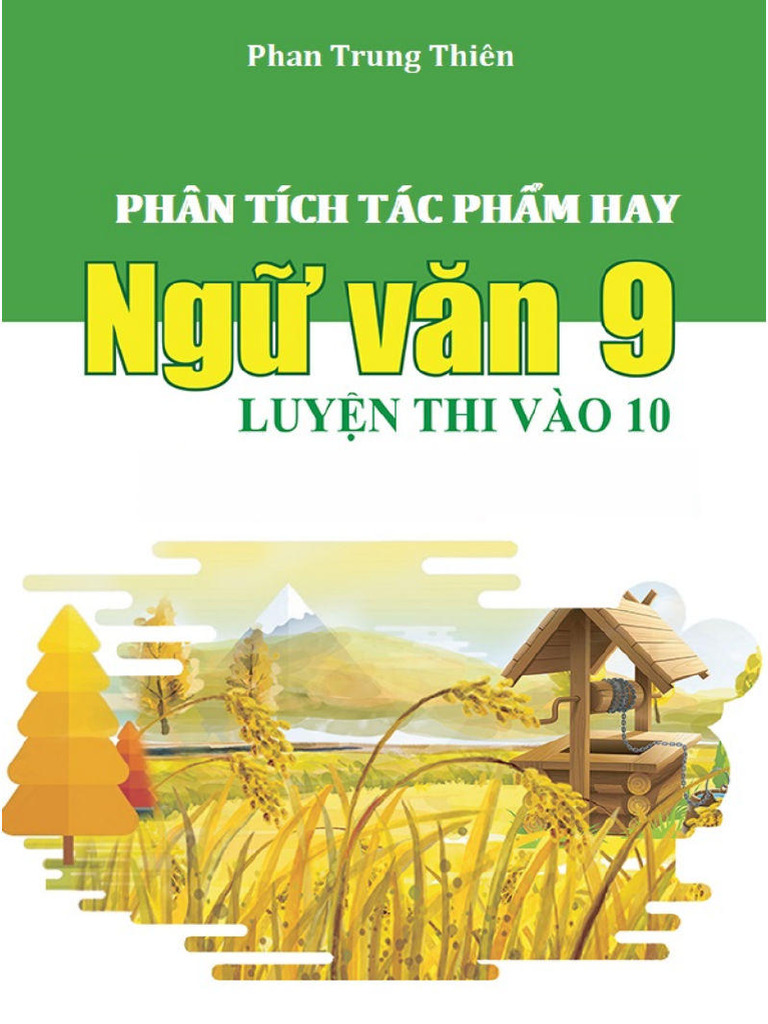 Phan Tich Tac Pham Hay Ngu Van 9 Luyen Thi Vao 10 | PDF