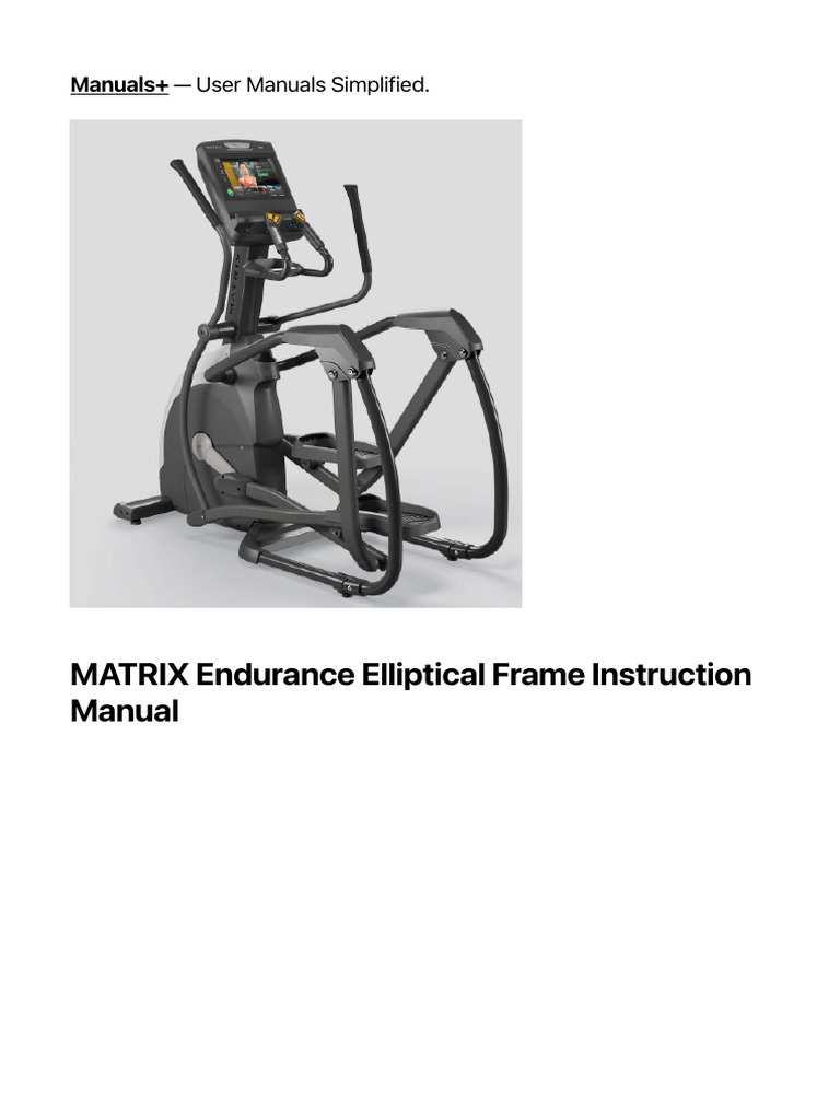 MATRIX Endurance Elliptical Frame Instruction Manual | PDF | Radio ...