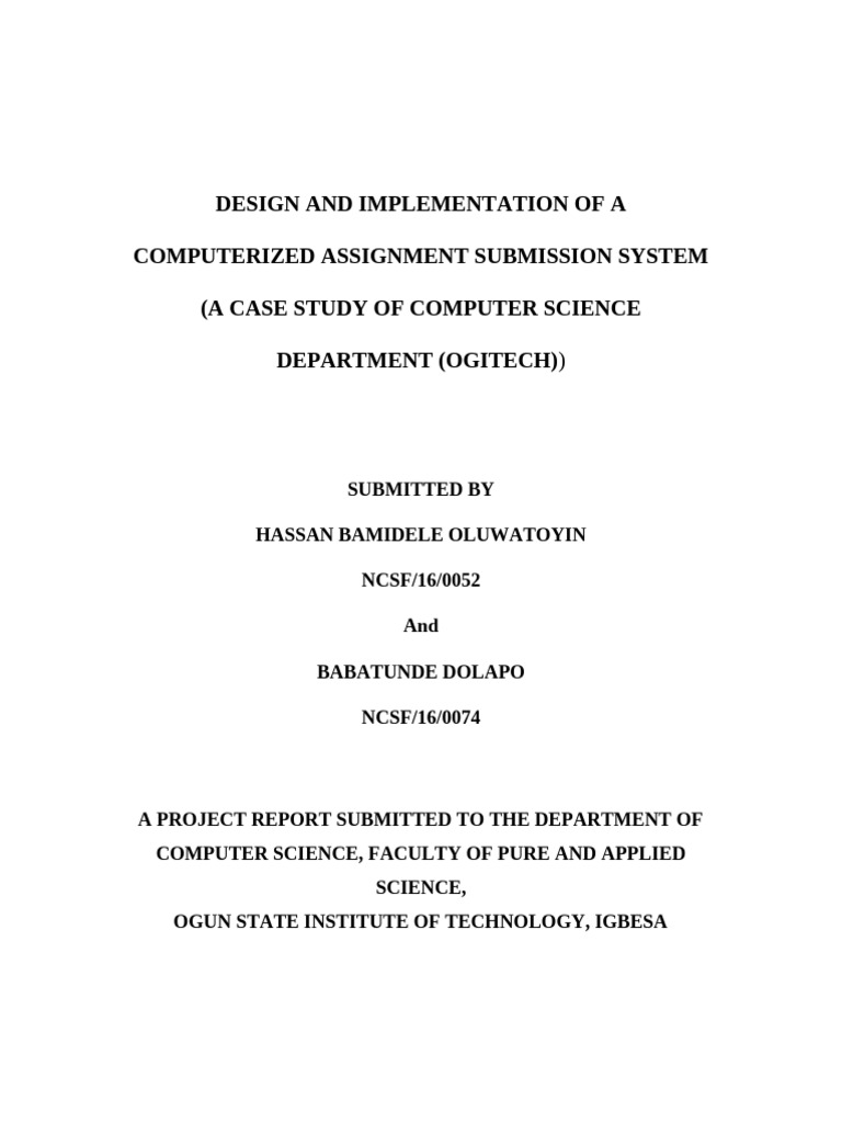 Design And Implementation Of A Omputerized Assignment Submission System 9563